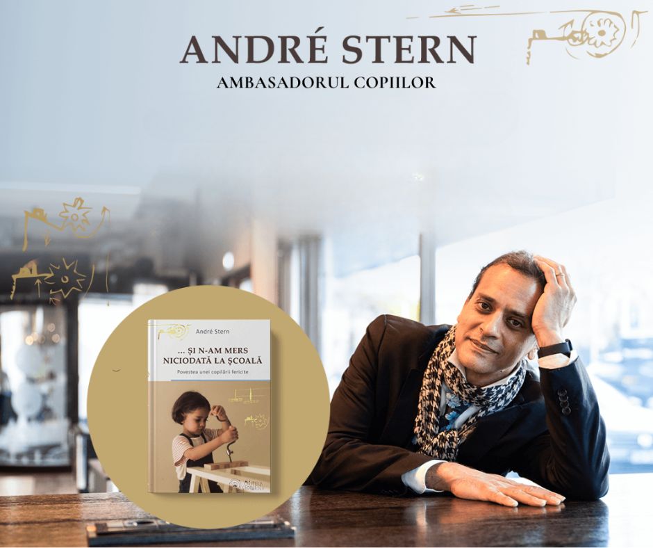 Andre Stern – Omul care nu a fost la școală, dar a învățat totul de la ...